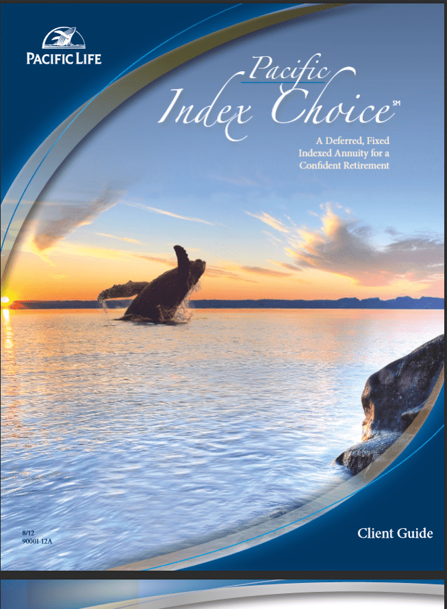 An impartial review of Pacific Life's Pacific Index Choice Annuity ...